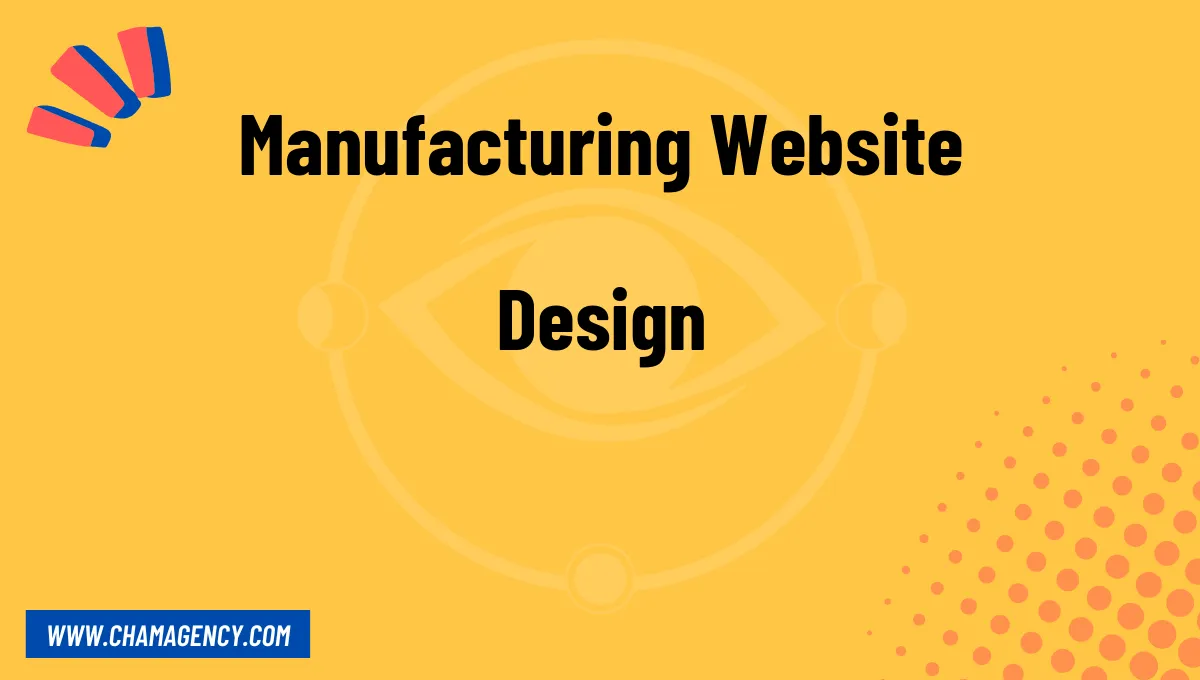 Manufacturing Website Design - CHAM